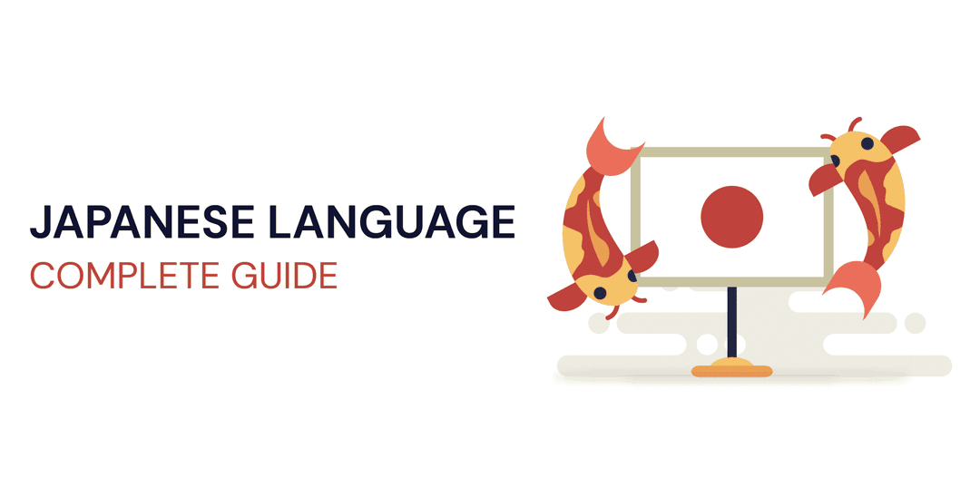 Japanese Language: Complete Guide (Dialects, Grammar, Etc.)